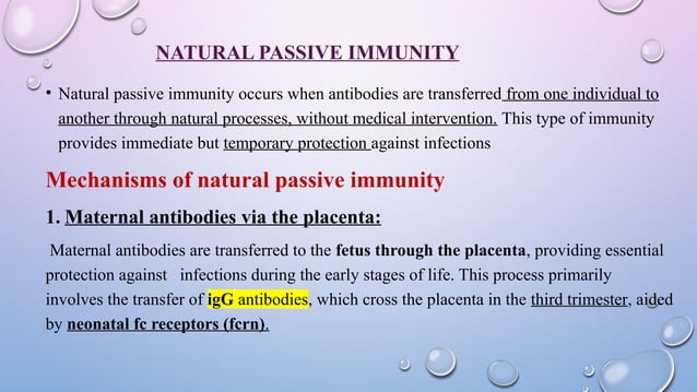 PASSIVE IMMUNITY AND THE MECHANISM OF ACTION OF PASSIVE IMMUNITY.pptx
