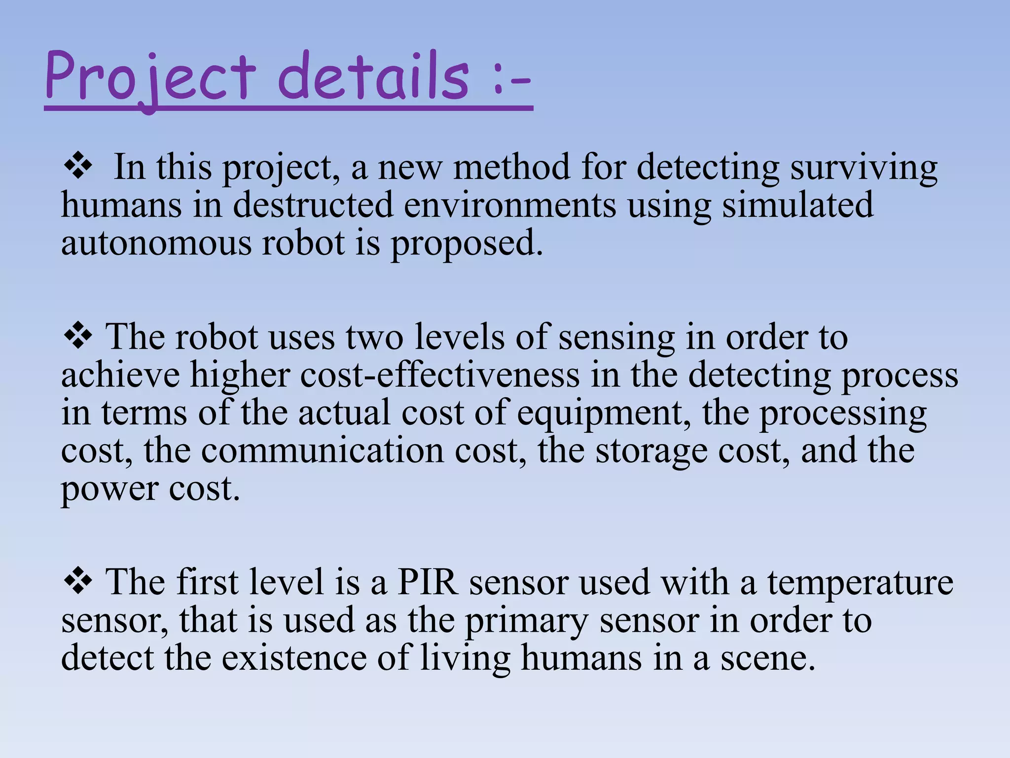 Passive infrared based human detection alive robot | PPT