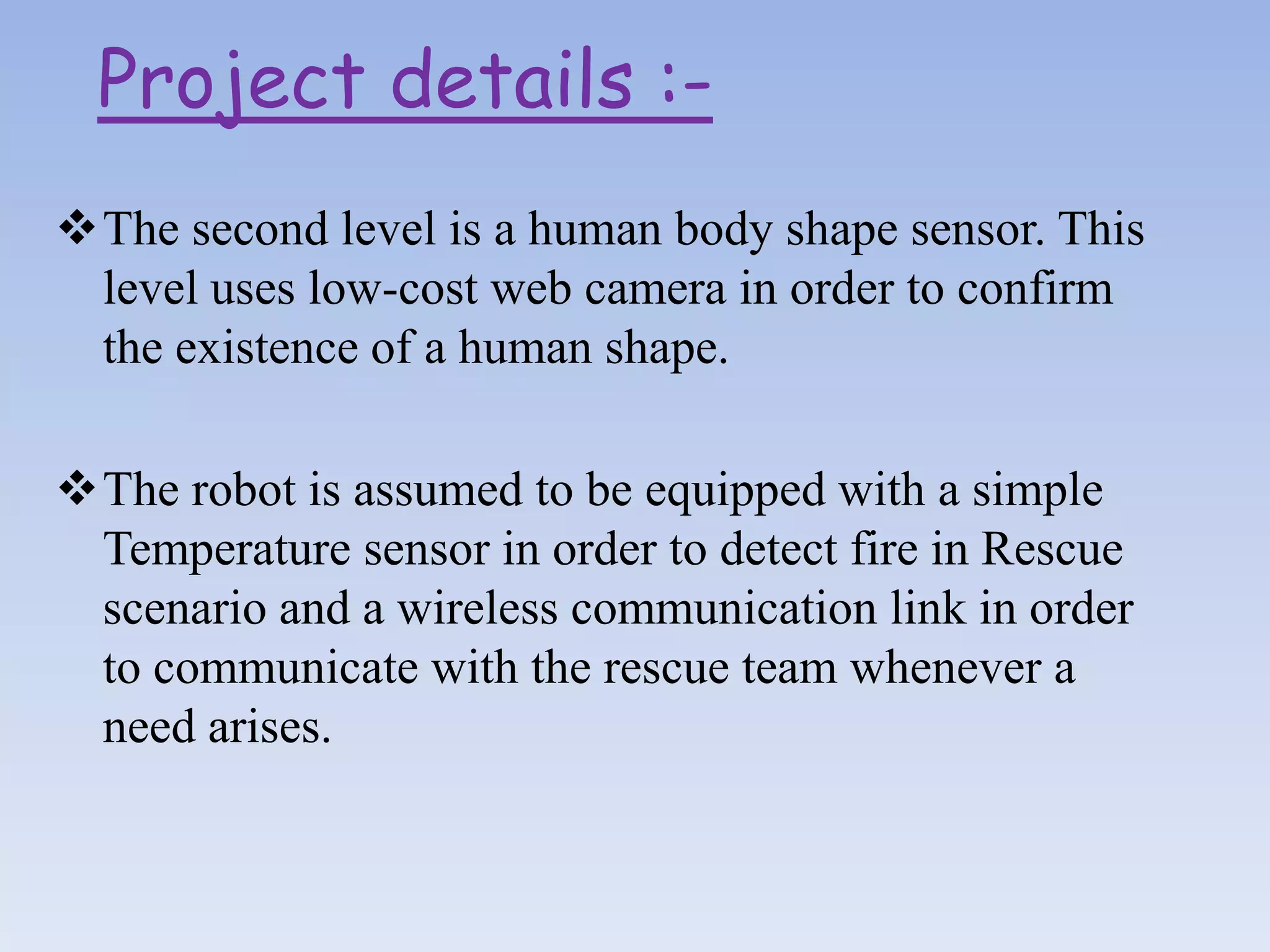 Passive infrared based human detection alive robot | PPT