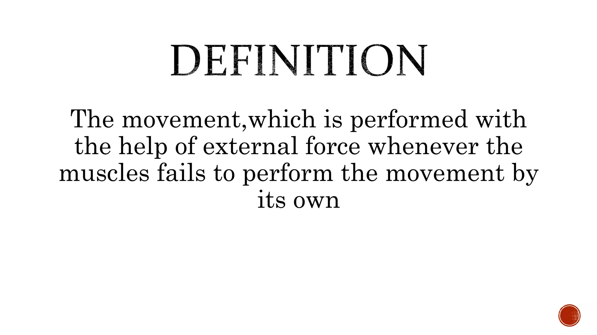 Passive Movement | PPTX