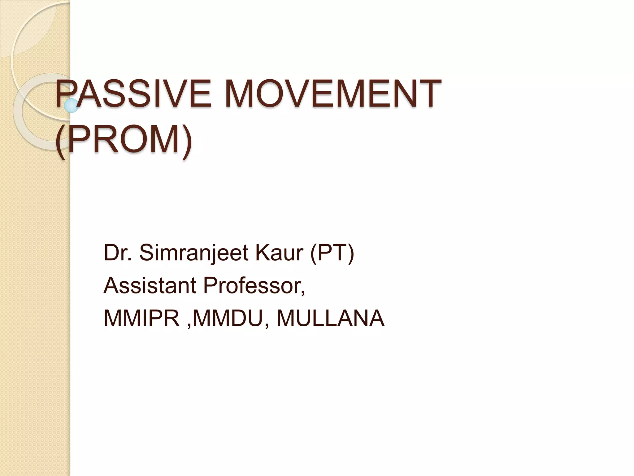 passive movement.pptx