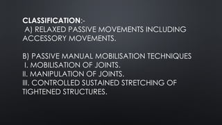 passive movement.pptx kinesology for dpt | PPTX