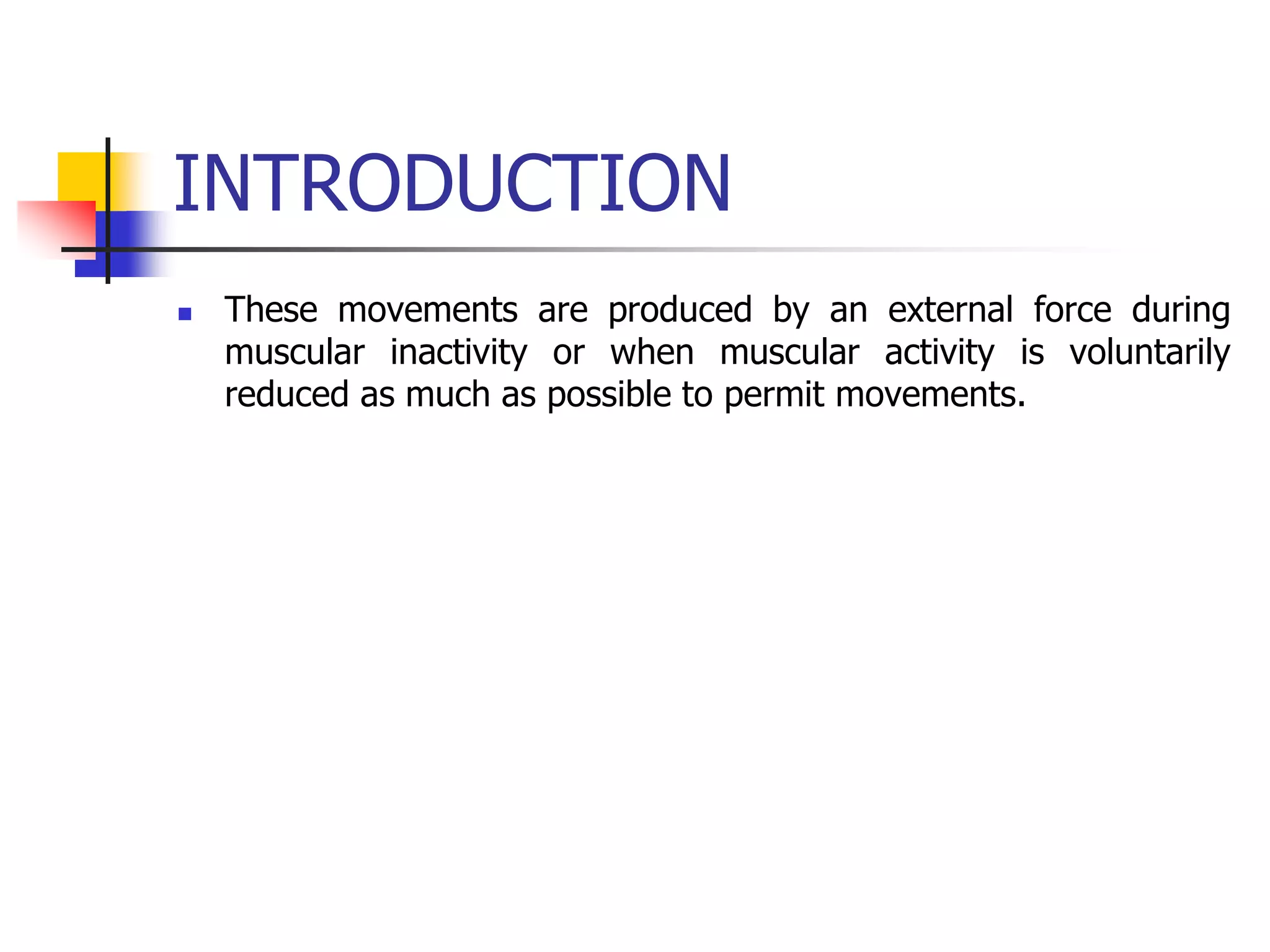 Passive movements | PPT