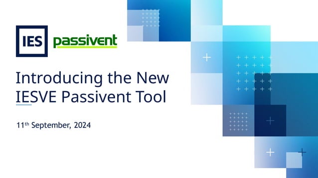 Introducing the New IESVE Passivent Tool | PPT
