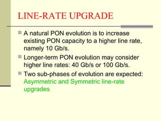 Evolution of Passive optical network | PPT