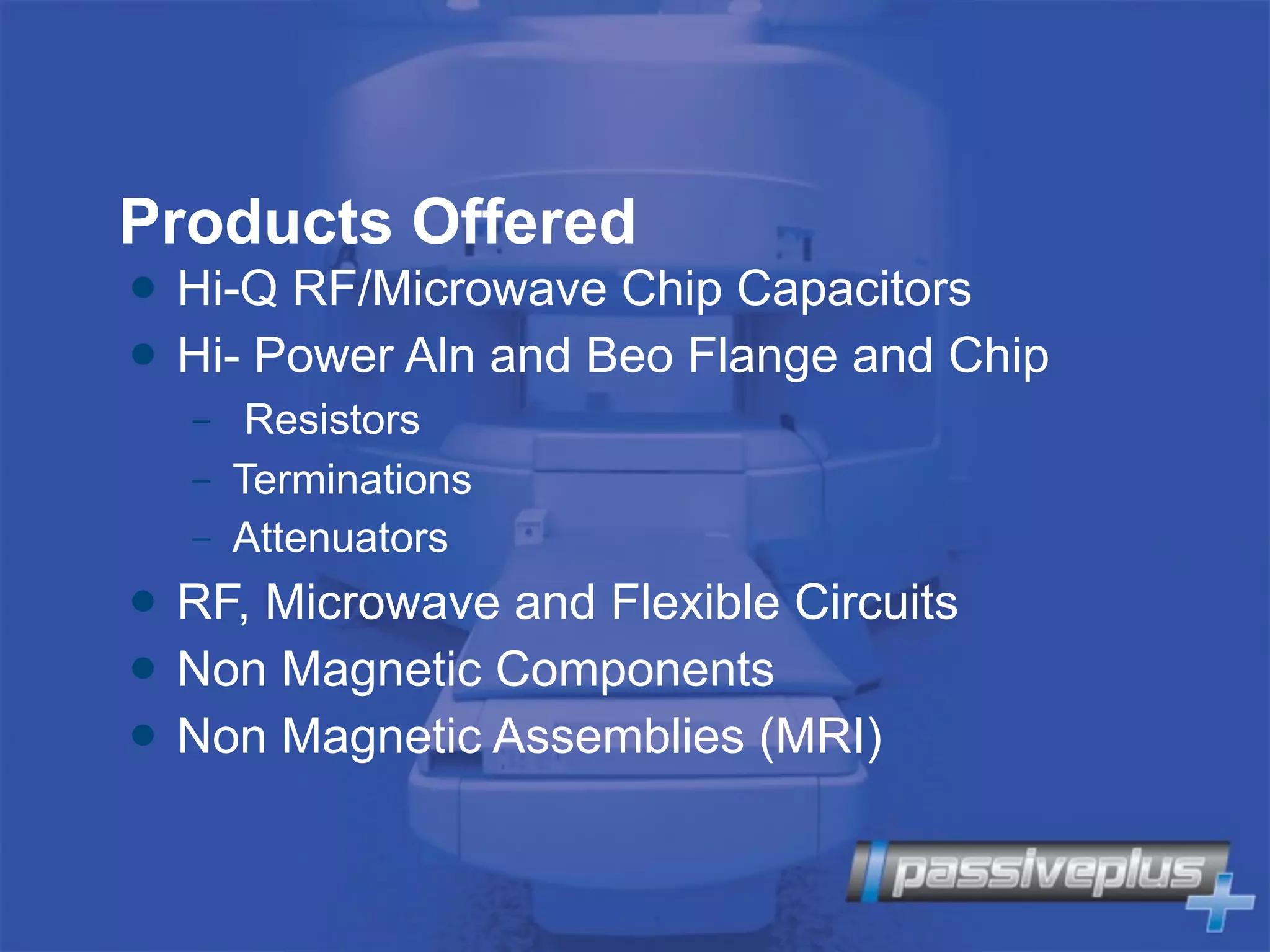 Passive Plus Overview | PPT | Free Download