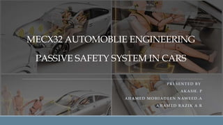 Passive safety system in cars | PPTX