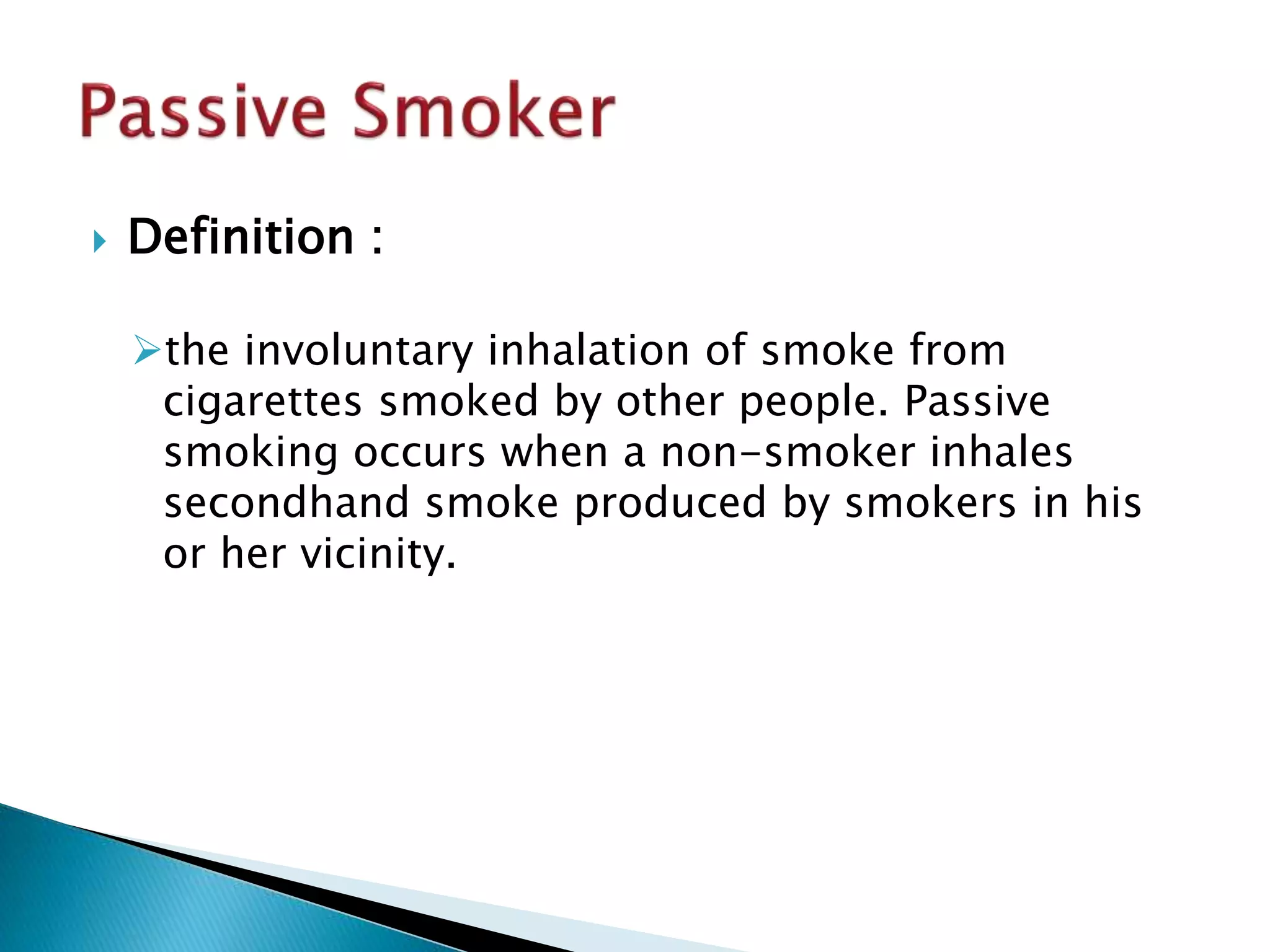 Passive smoker | PPTX