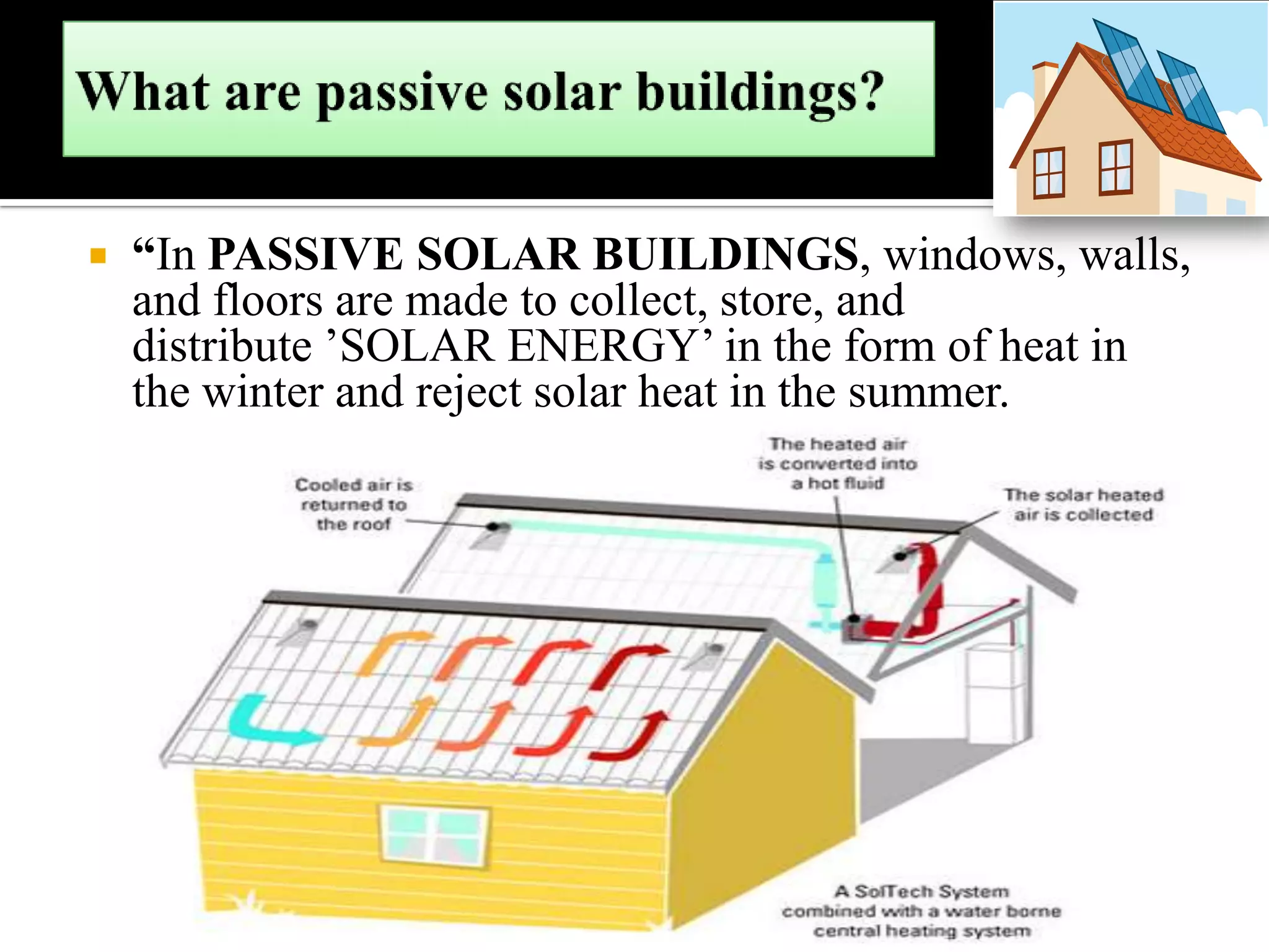 Passive solar buildings | PPTX