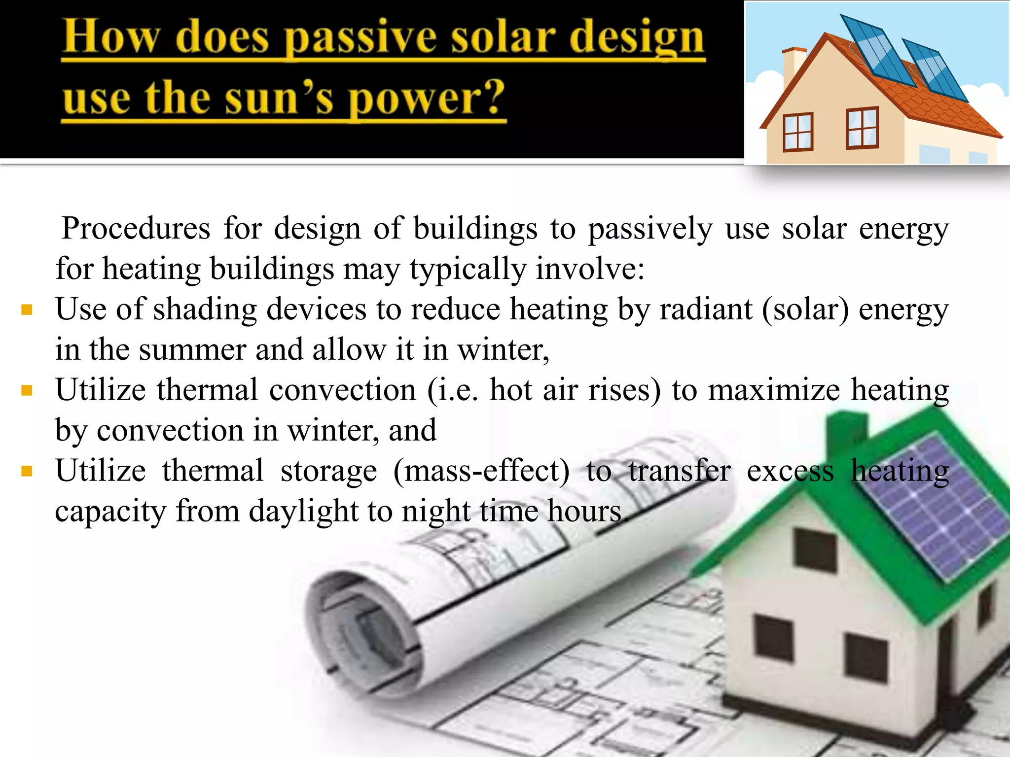 Passive solar buildings | PPTX