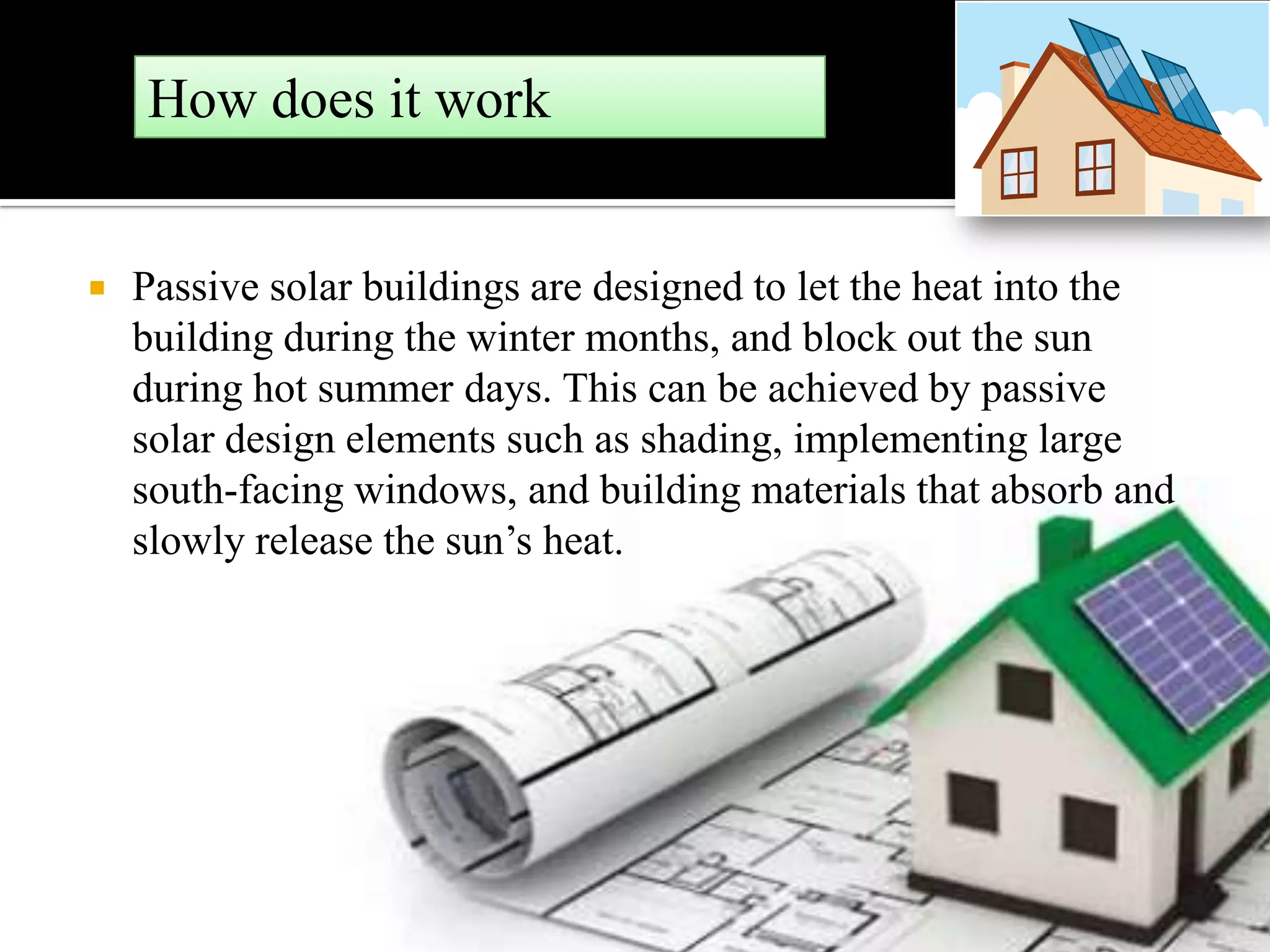 Passive solar buildings | PPTX