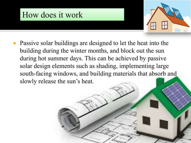 Passive solar buildings | PPTX | Power and Energy Industry | Industries
