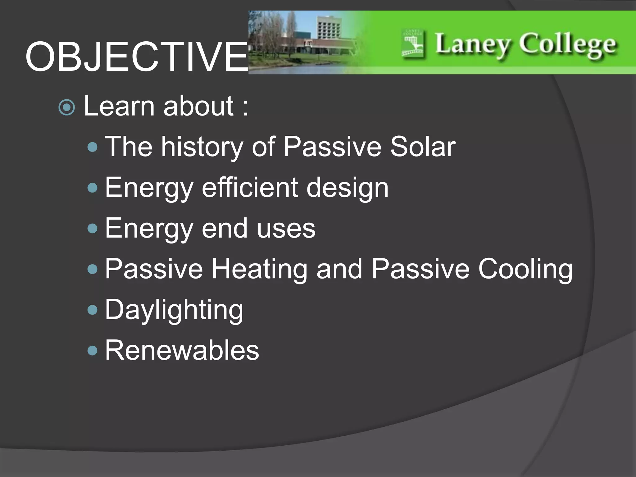 Passive solar, passive cooling and daylighting | PPTX