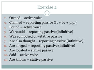 Passive Stative PowerPoint; Inlingua DC; Level 4; Grammar 1A.pptx