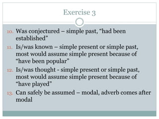 Passive Stative PowerPoint; Inlingua DC; Level 4; Grammar 1A.pptx