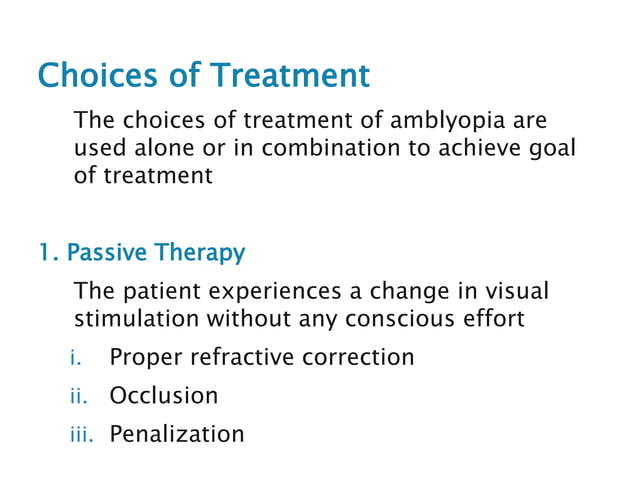 Passive Therapy in Management of Amblyopia (healthkura.com) | PPTX ...