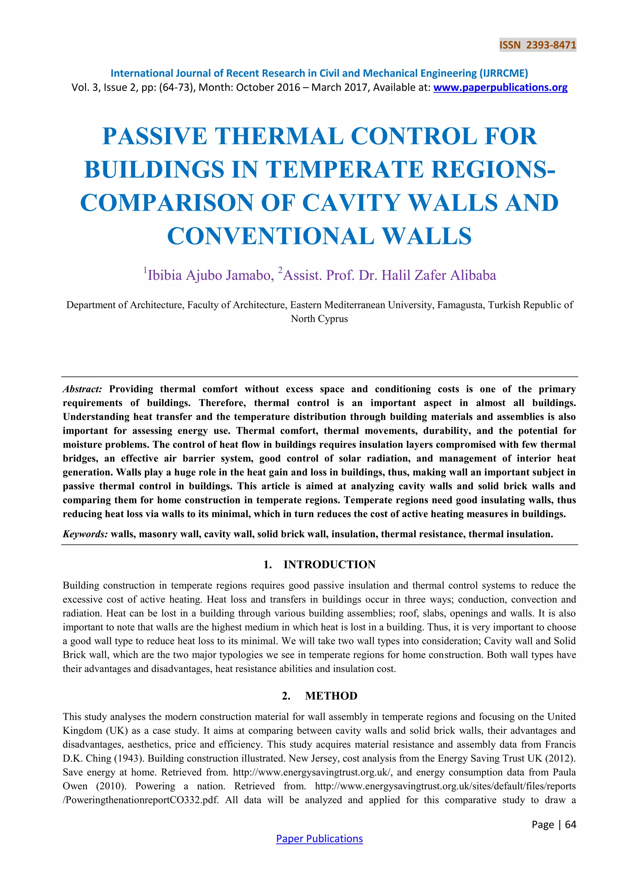 PASSIVE THERMAL CONTROL FOR BUILDINGS IN TEMPERATE REGIONS-COMPARISON OF CAVITY WALLS AND ...