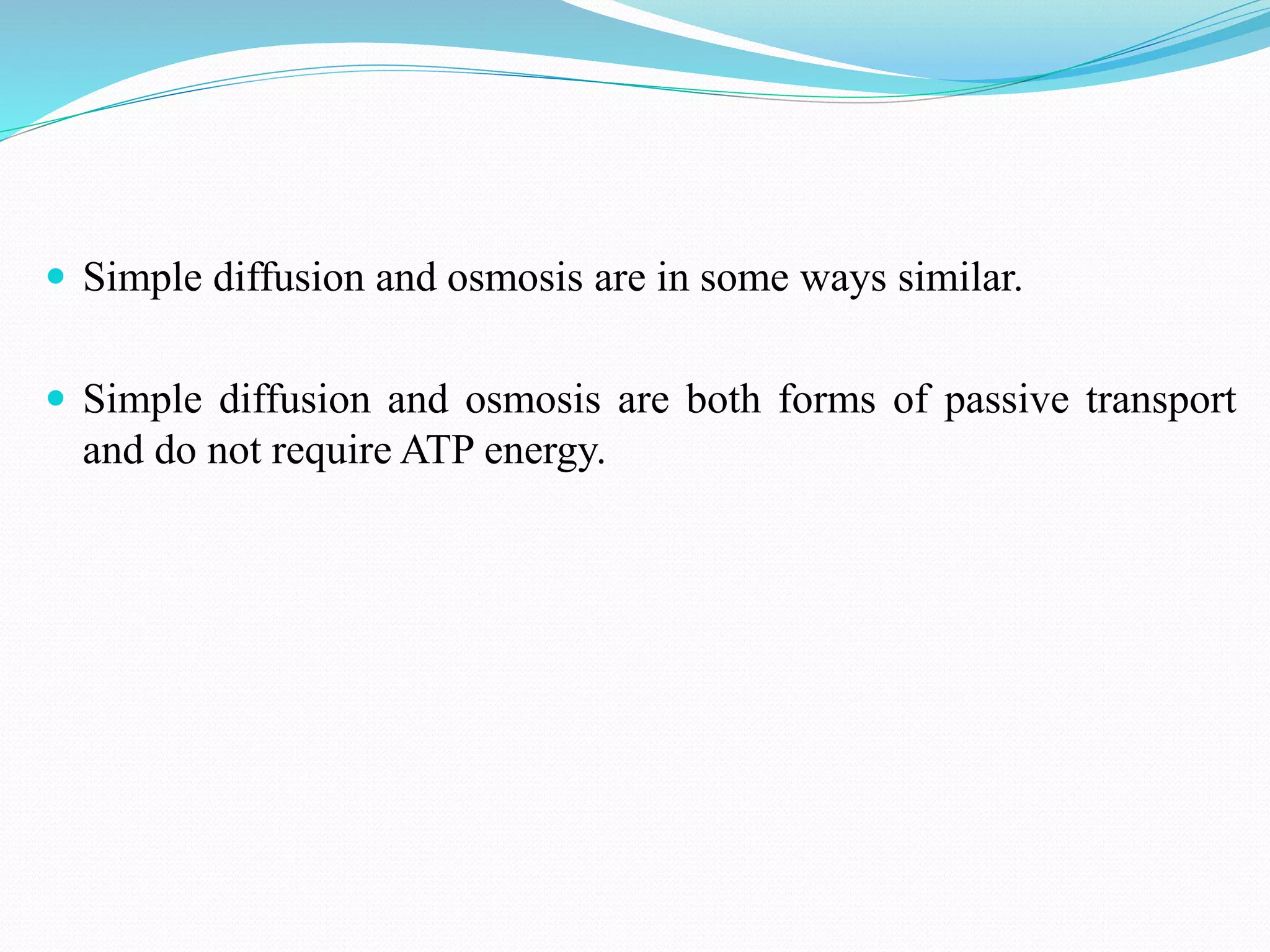 Transport mechanisms Passive transport | PPTX