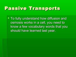 Passive Transport Notes | PPT
