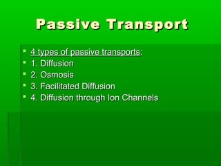 Passive Transport Notes | PPT