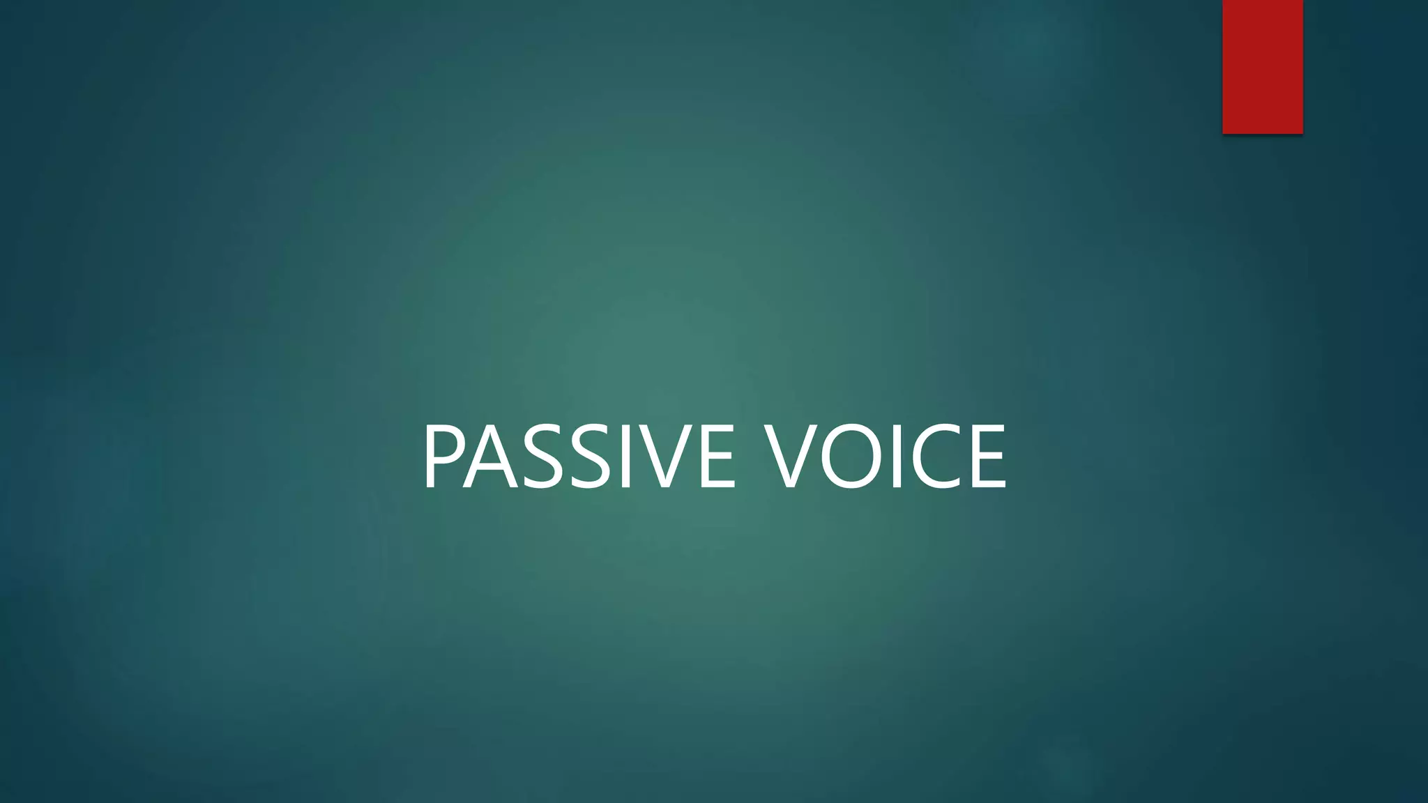 PASSIVE VOICE.pptx