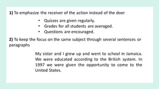 Passive Voice - examples and explanation | PPT