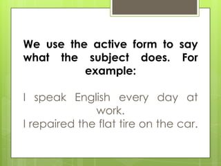 Passive voice basic | PPTX