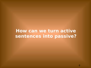 Passive Voice II | PPT