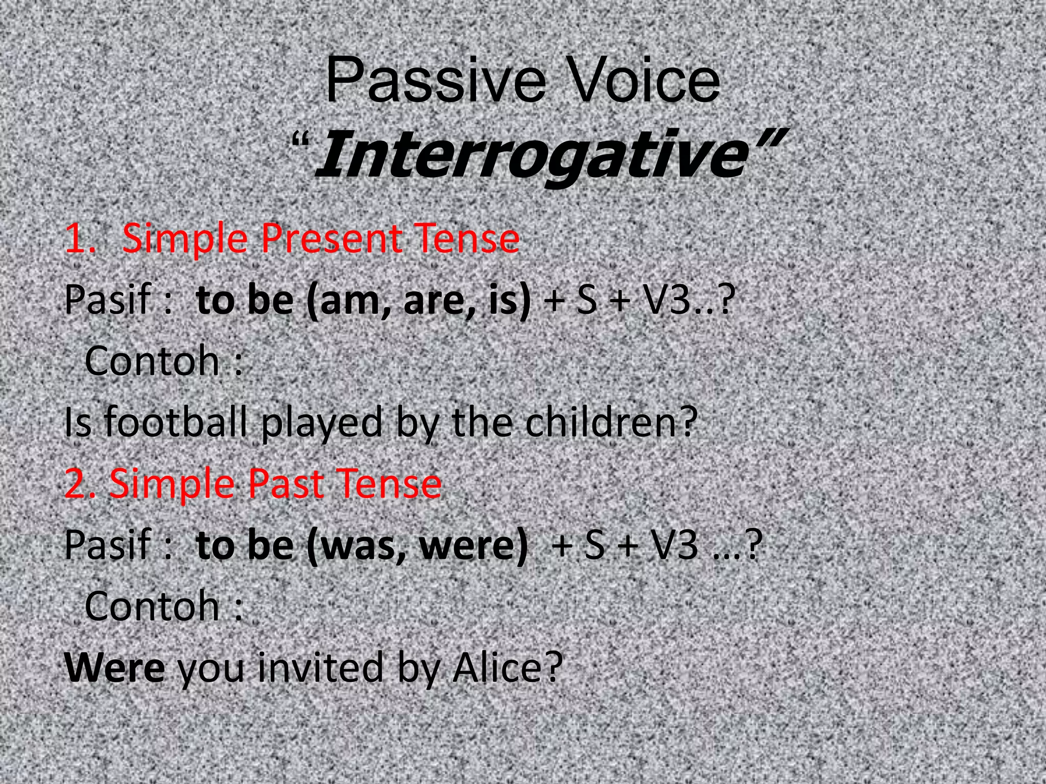 Rumus-rumus Passive voice | PPTX