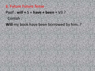 Rumus-rumus Passive voice | PPTX
