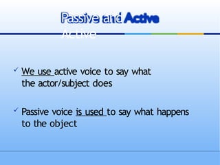 Presentation for Passive Voice Grade 9 IGCSE | PPT