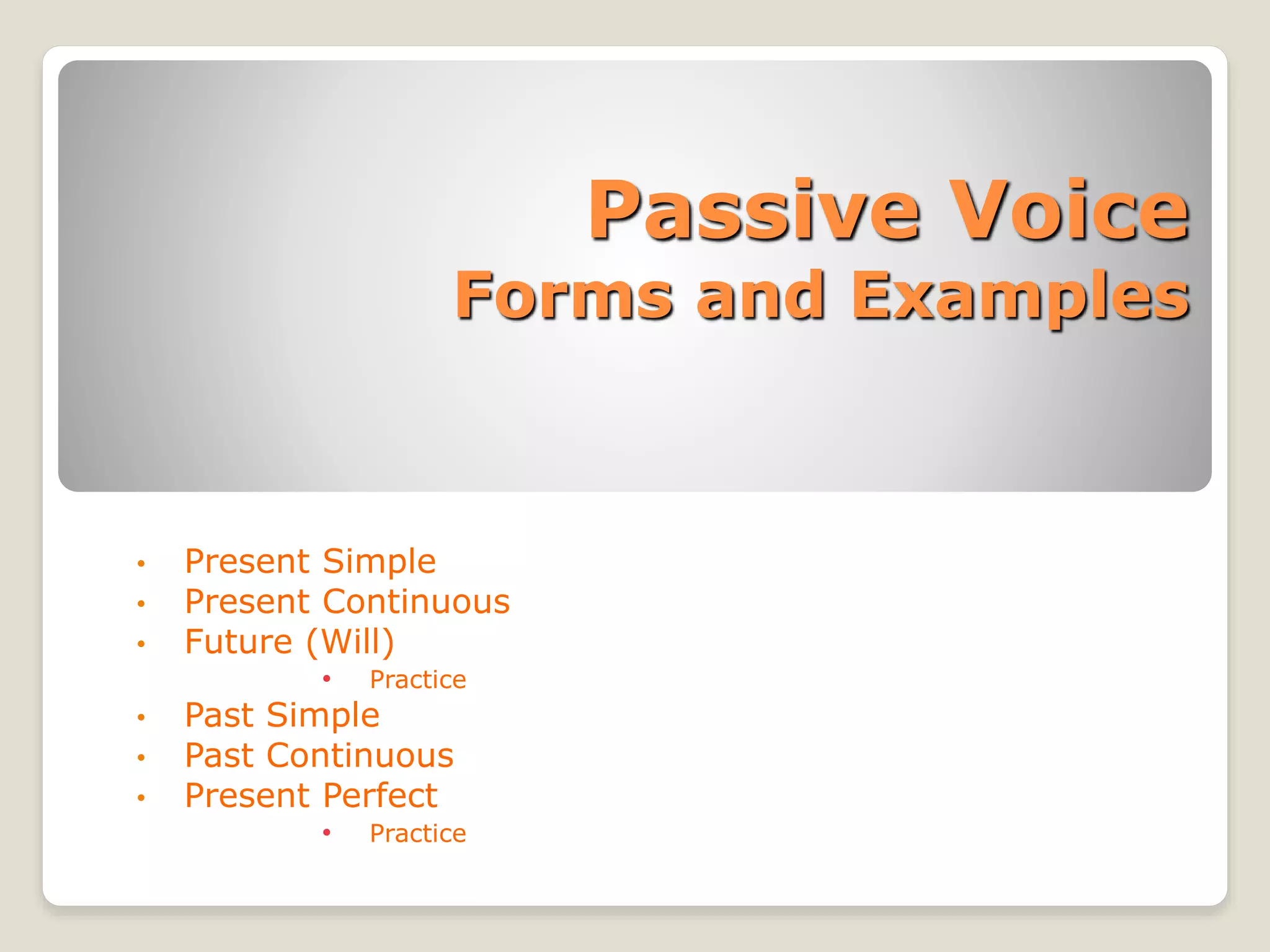 Passive voice presentation 2 | PPTX