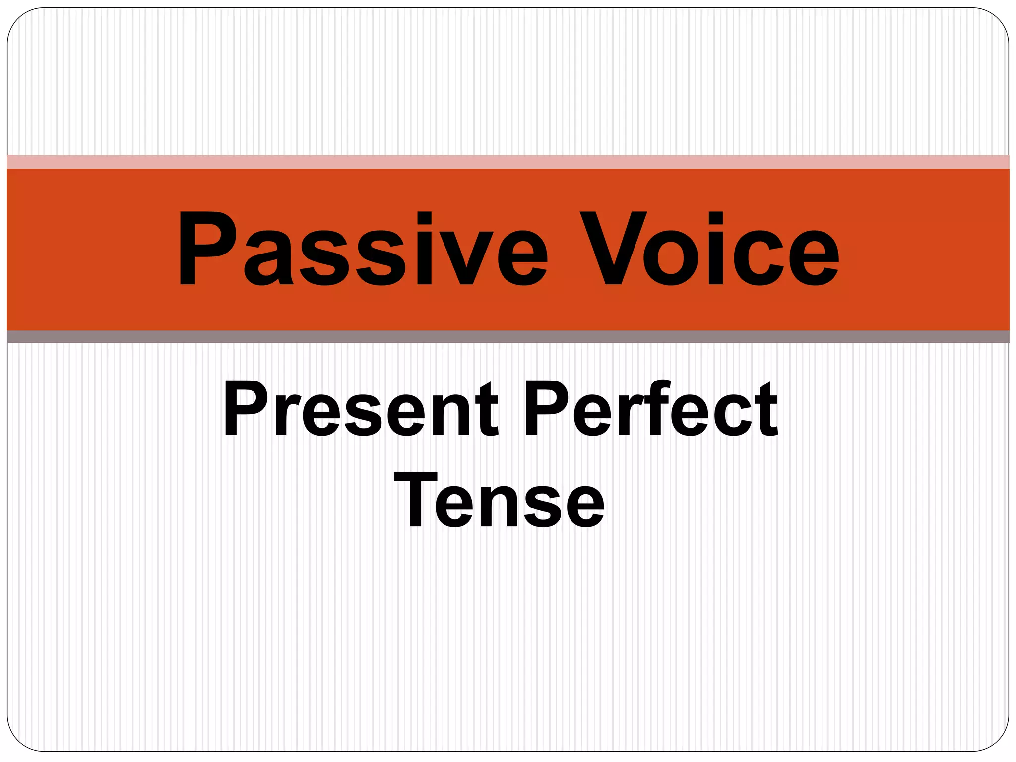 Passive_Voice_Present_Form.pptx