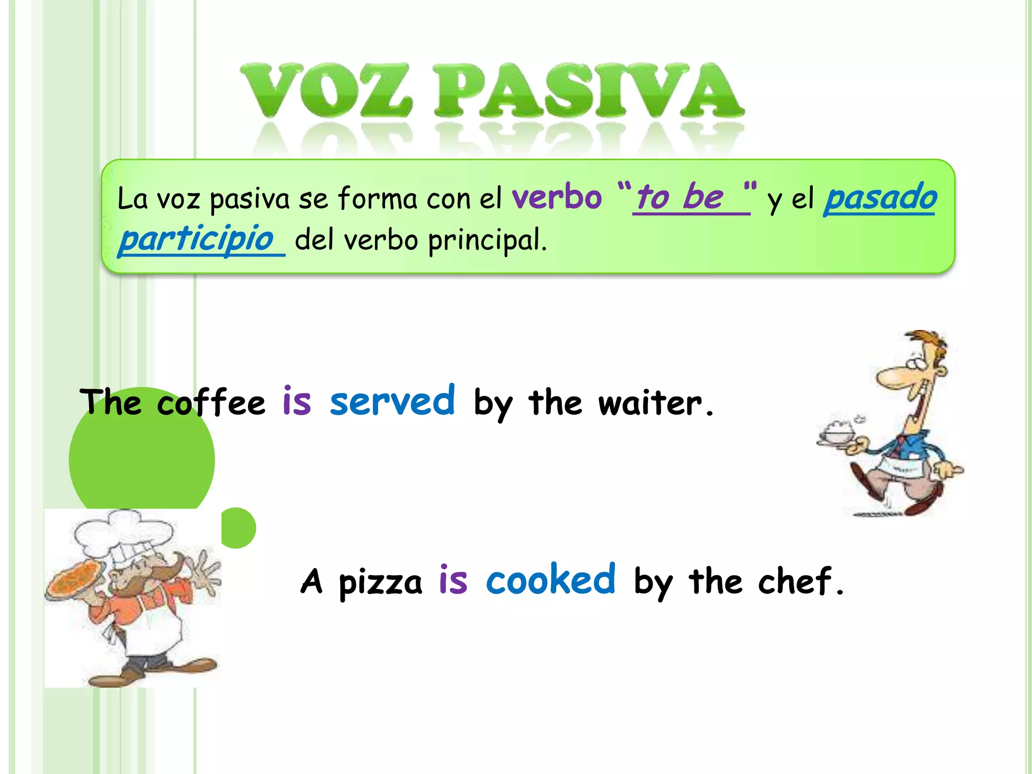 Passive voice spanish presentation | PPSX