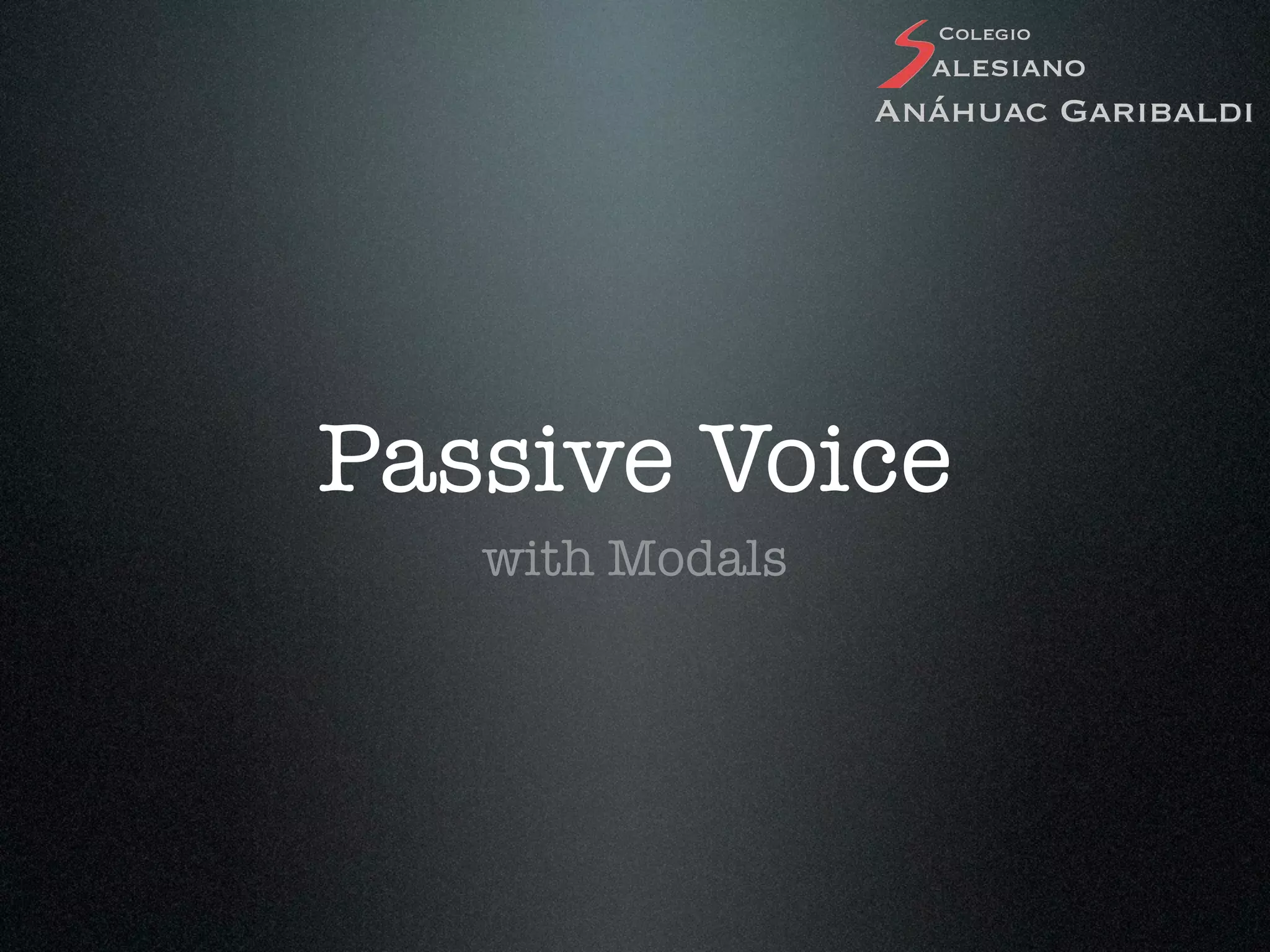 Passive voice with modals | KEY