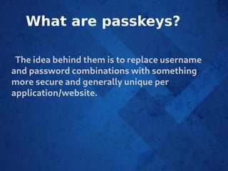 How to implement PassKeys in your application | PDF