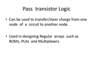 Pass transistors operation and demonstration | PPT