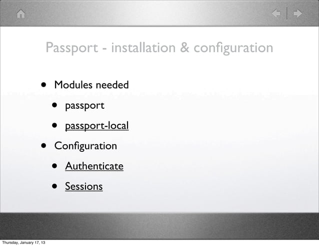 Passport Nodejs Lightening Talk | PPT Passport Nodejs Lightening Talk | PPT