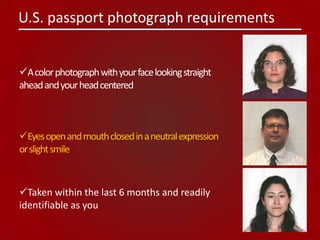 U.S. Passport Photo Requirements - U.S. Embassy London | PPTX