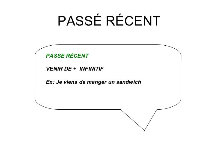 Passé recent, futur proche et présent continu