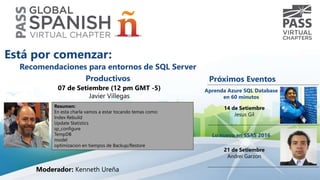 PASS Spanish Recomendaciones para entornos de SQL Server productivos | PPT