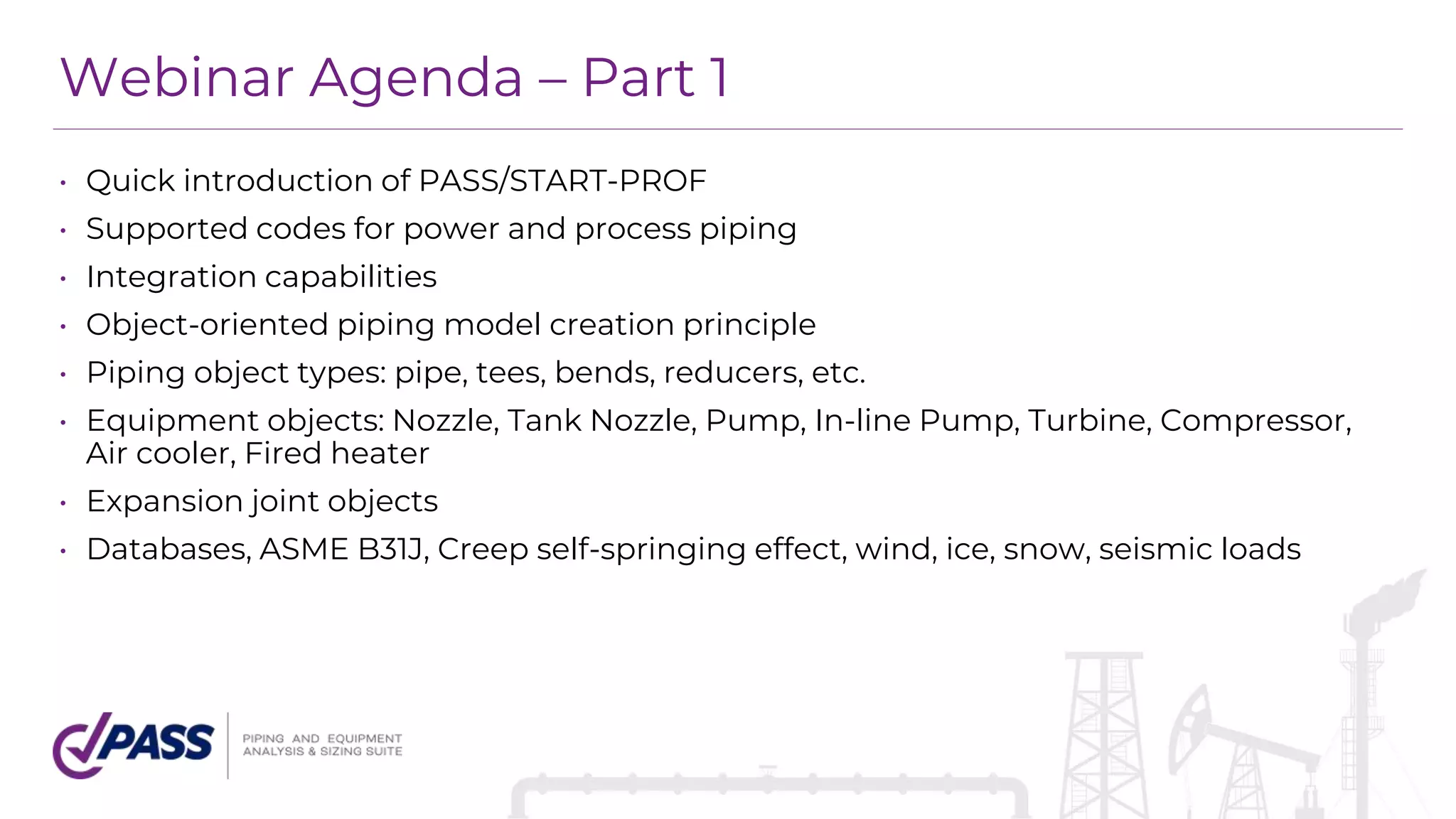 PASS/START-PROF capabilities for pipe stress analysis of power and ...