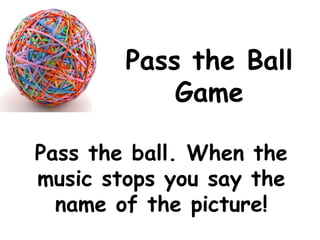 PASS THE BALL- BODY.pptx