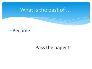 Pass the paper | PPTX