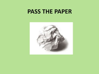 Pass the paper game Past Tenses | PPTX