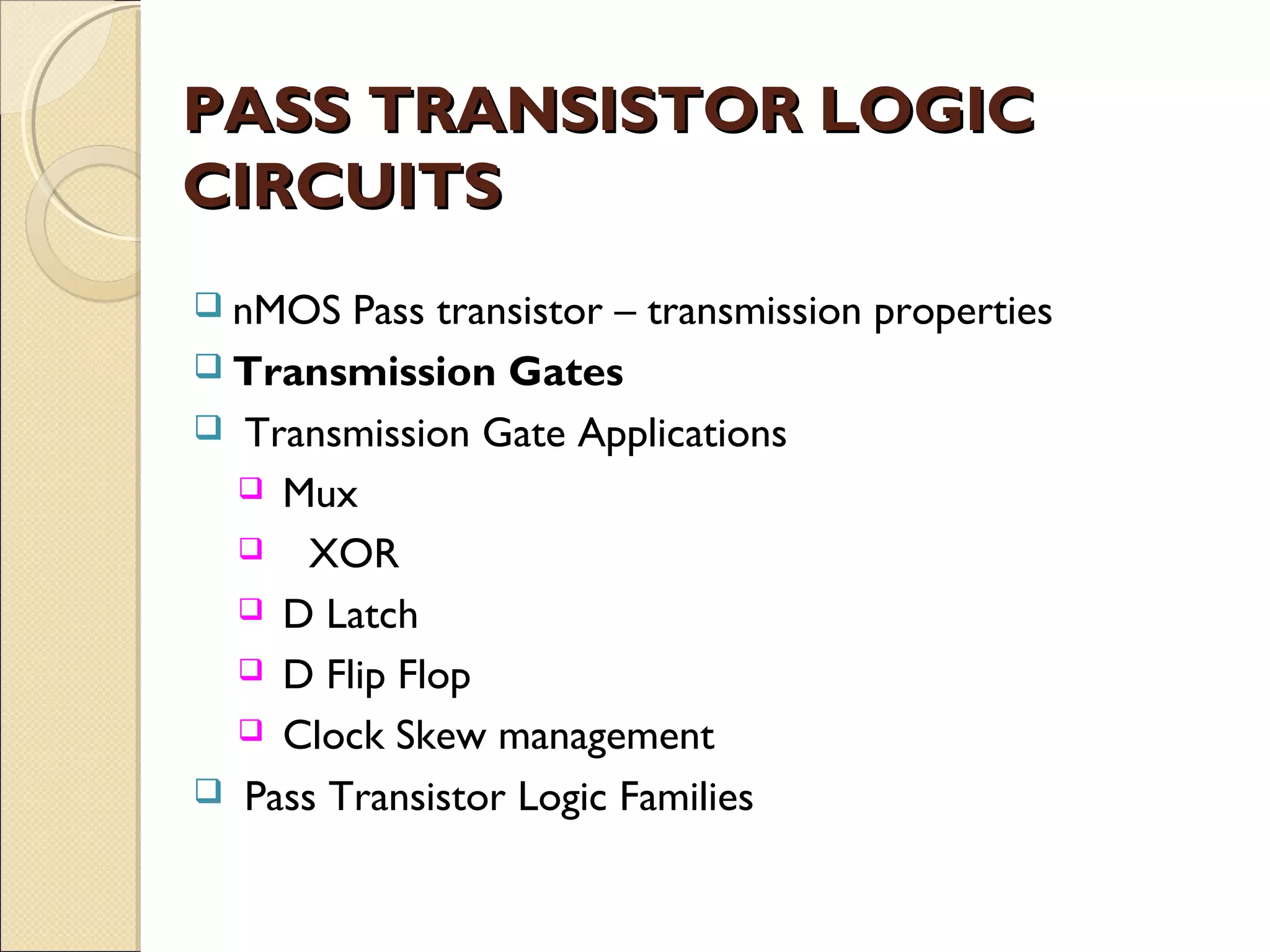 Pass Transistor Logic Ppt