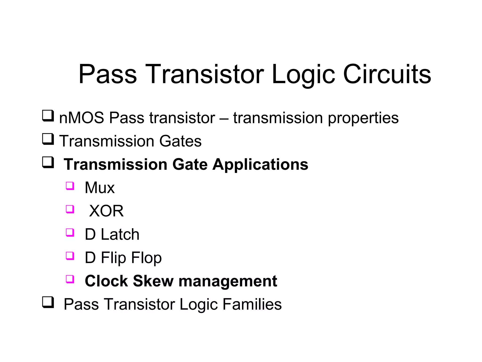 Pass transistor logic | PPT