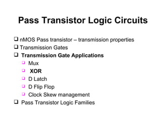 Pass transistor logic | PPT