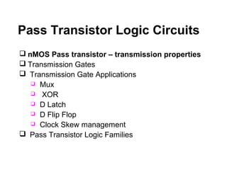Pass transistor logic | PPT