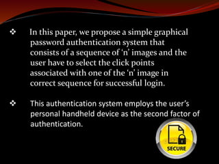 Three Level Security System Using Image Based Aunthentication | PPT